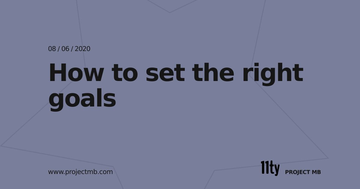 How to set the right goals